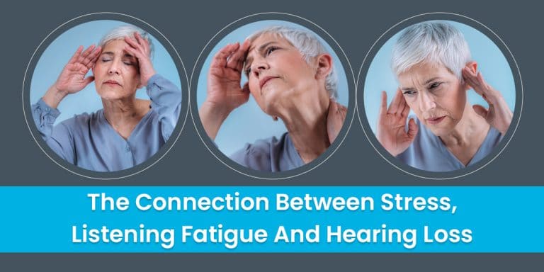 Understanding Listening Fatigue, Stress, and Hearing Loss